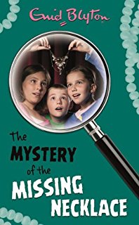 The Mystery of the Missing Necklace | World of Blyton