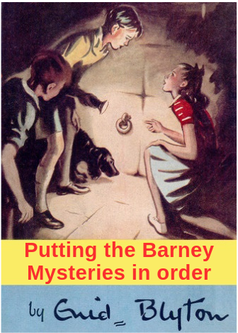 Putting the Barney Mysteries in Order | World of Blyton